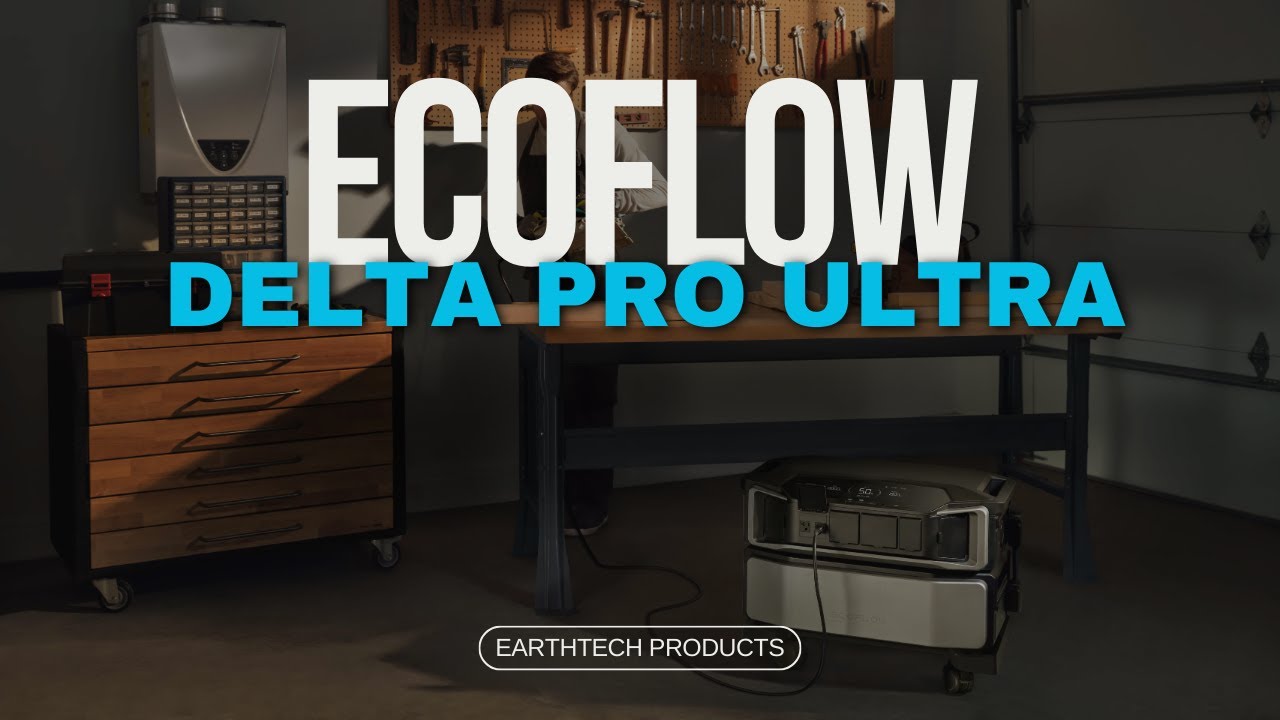 Pairing the EcoFlow Delta Pro with the New Delta Pro Ultra Powerstation ...