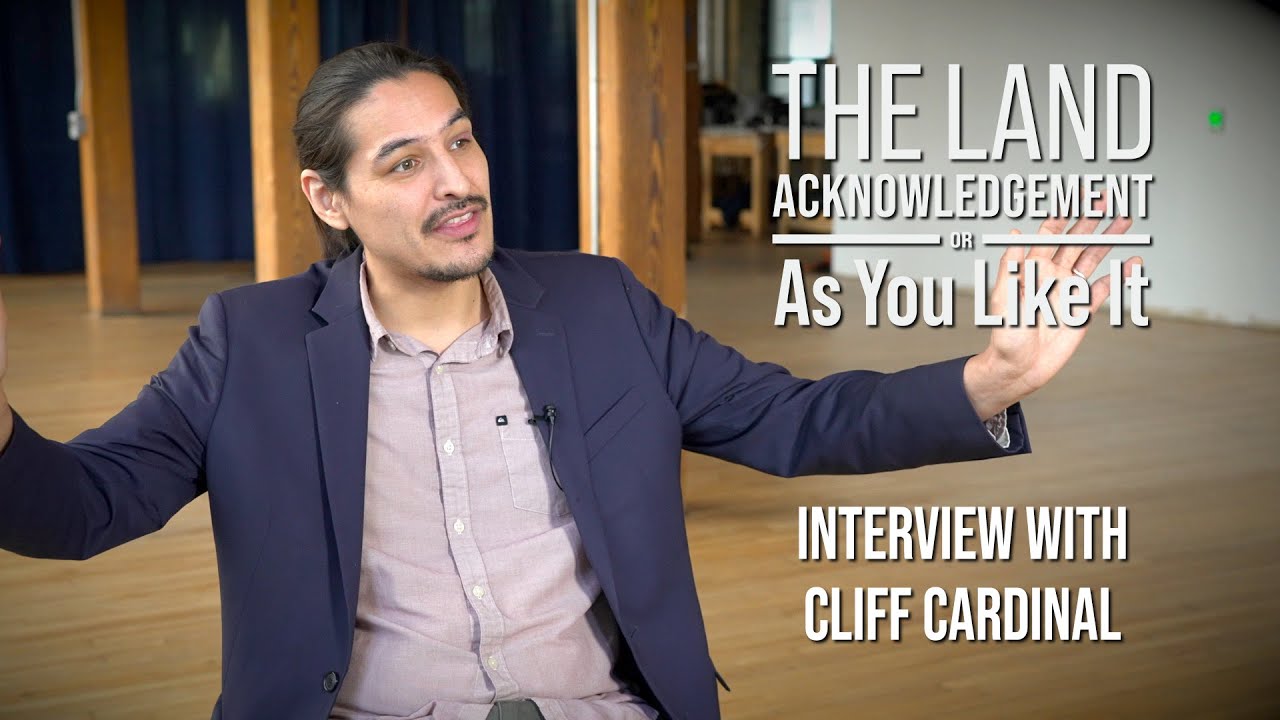 The Land Acknowledgement | Interview with Cliff Cardinal - YouTube