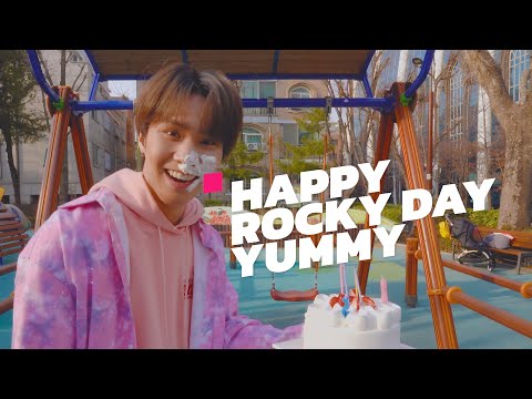HAPPY ROCKY DAY 'Yummy'