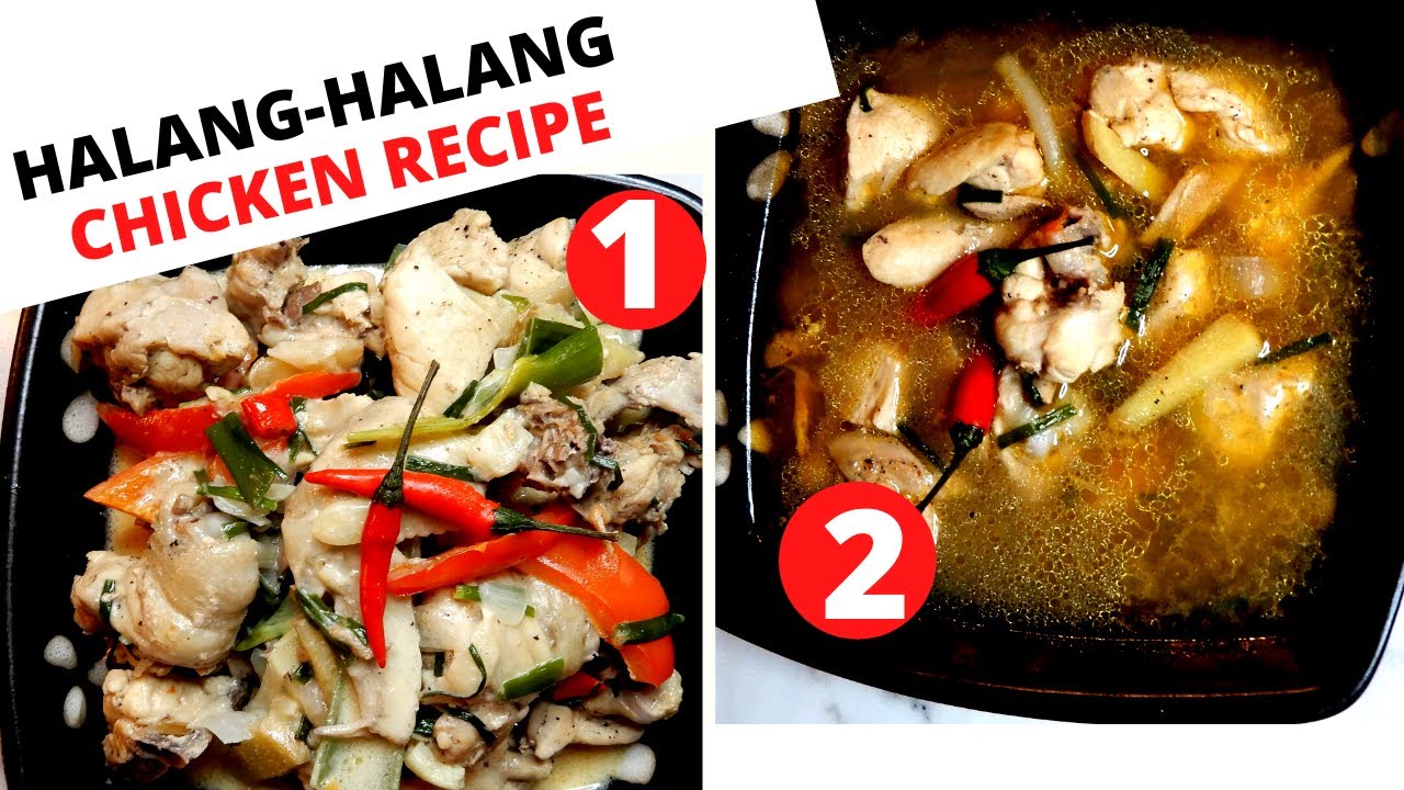 Halang-Halang na Manok | Spicy Chicken Soup Recipe Pang Negosyo ...