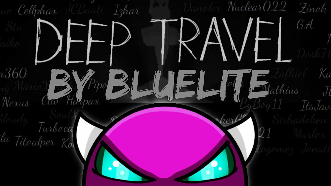 (958/1000) Deep Travel by Bluelite 100% - Geometry Dash 2.2 (LVL) - YouTube