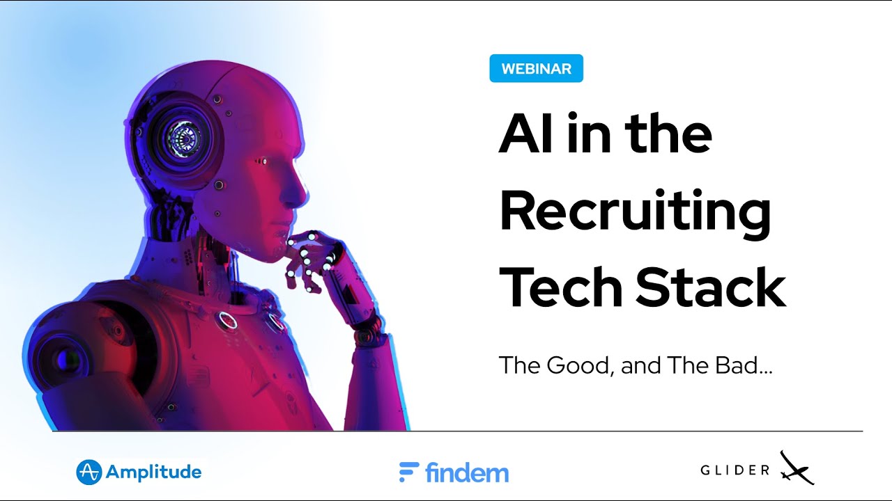 AI in the Recruiting Tech Stack: The Good & The Bad - YouTube