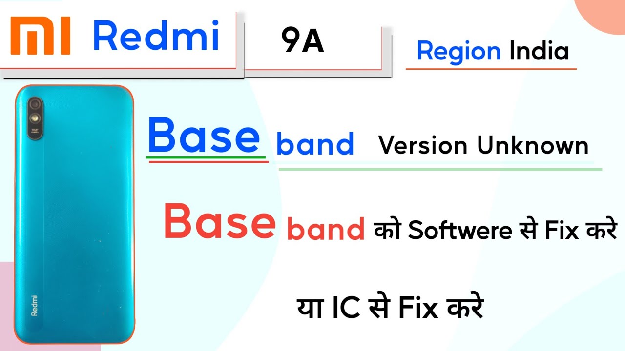 Redmi 9A Baseband Version Unknown | Redmi 9a baseband repair - YouTube