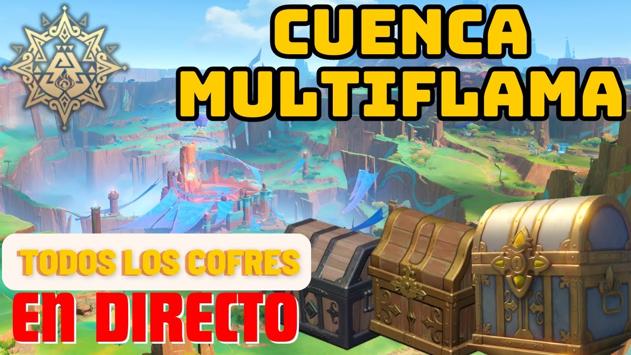 EXPLORANDO NATLAN EN DIRECTO AL 100% TODOS LOS COFRES DE CUENCA ...