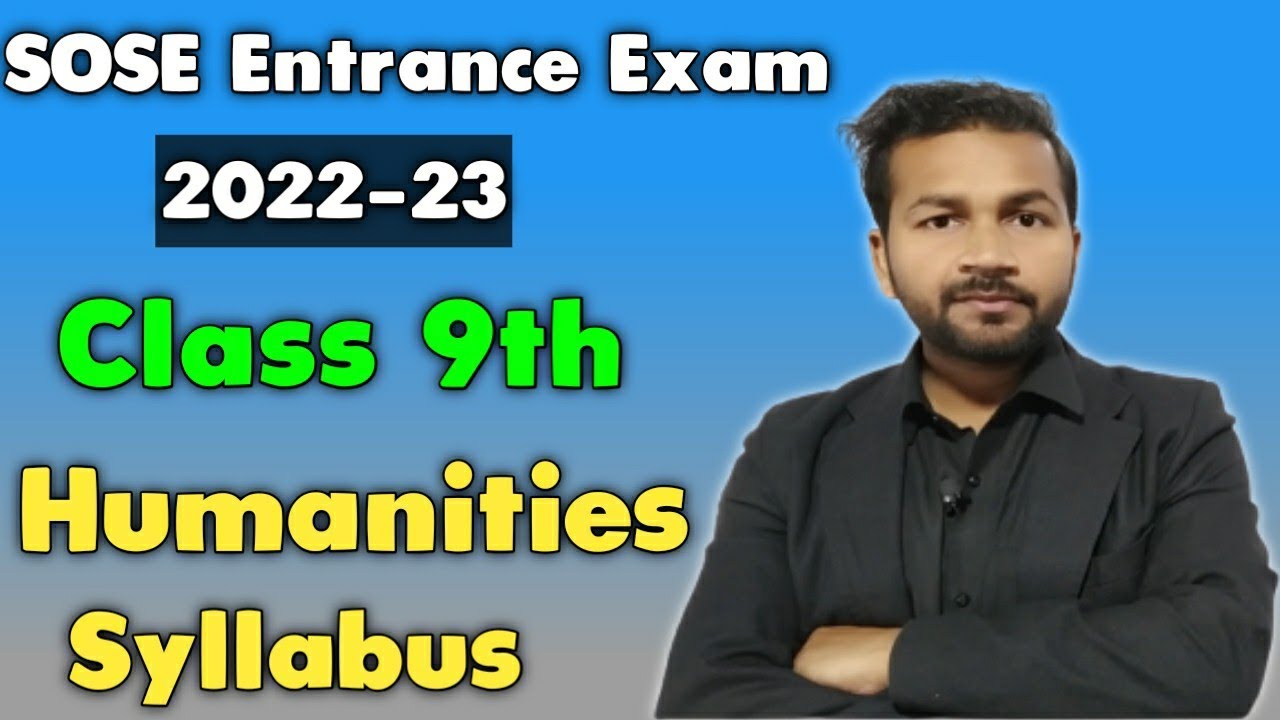 SOSE Class 9th Humanities Entrance Exam Syllabus 2022-23 🔥 - YouTube