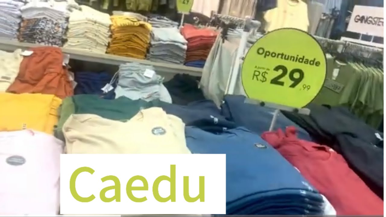 Hoje o tour é na loja CAEDU seção masculina novidades e muita promoções ...