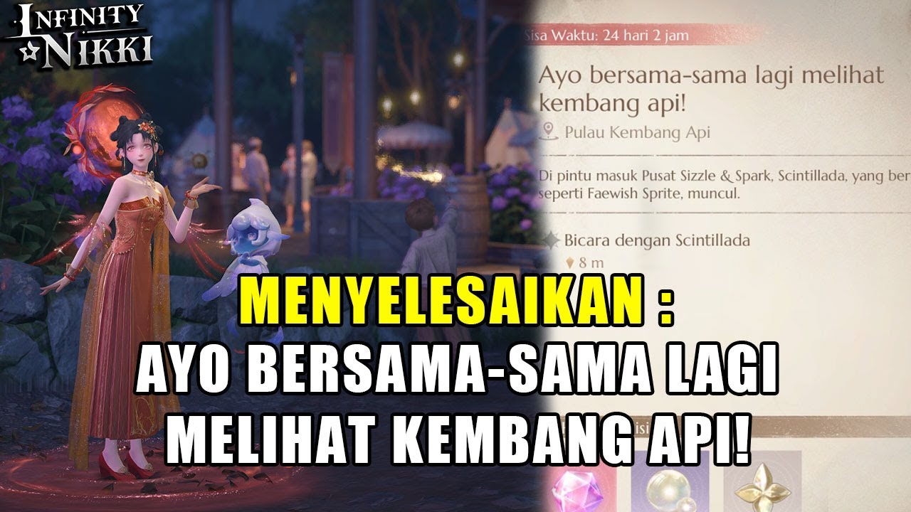 RANDOM QUEST : AYO BERSAMA-SAMA LAGI MELIHAT KEMBANG API! | INFINITY NIKKI QUEST V1.2 - YouTube