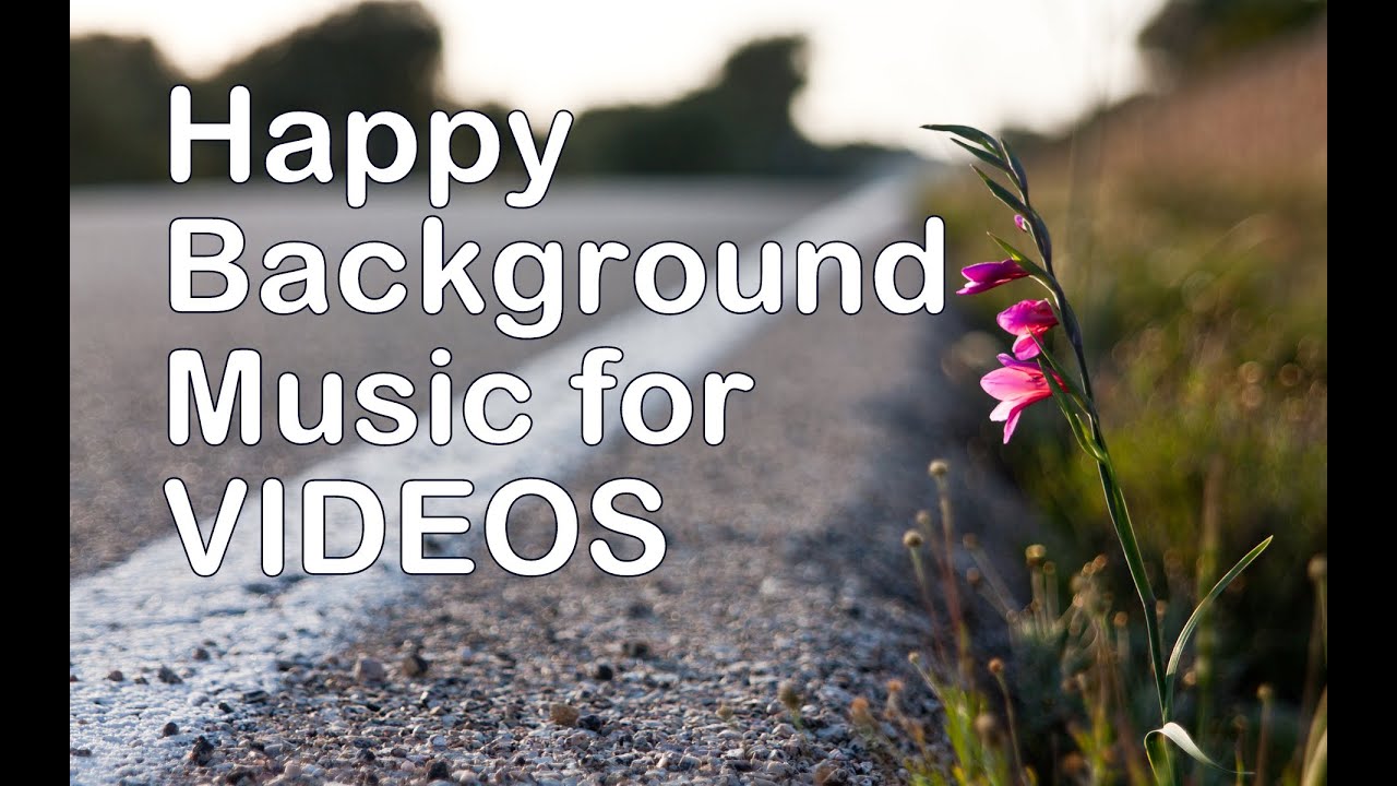 Happy Background Music for VIDEOS - Spring Tune by Play_Me - YouTube