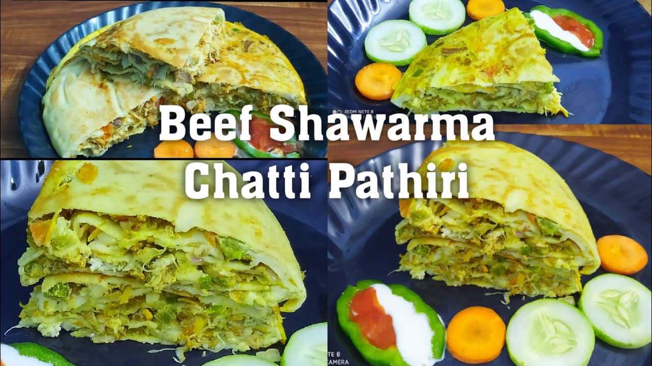 How To Make Beef Shawarma Chatti Pathiri Recipe In Malayalam - YouTube