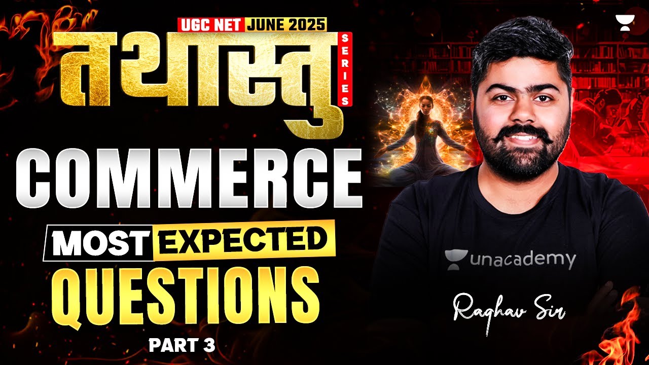 UGC NET Commerce June 2025 | Most Expected Questions | Commerce All 10 ...