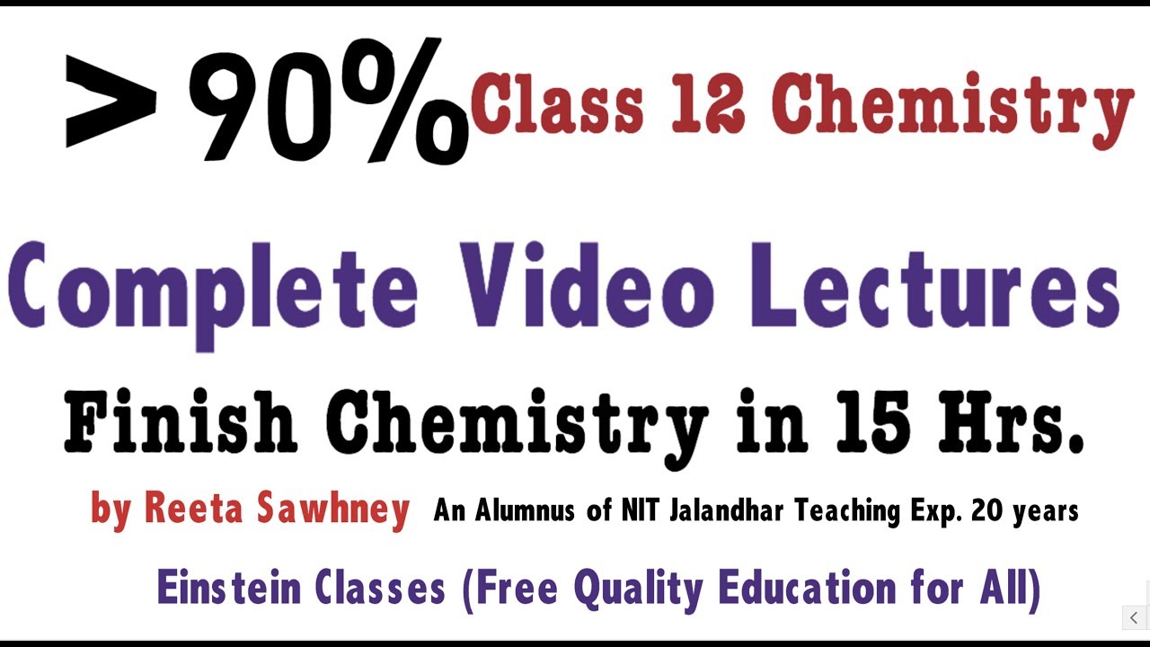 How to Pass/Score 90 + in 6 days ? Videos Lectures for CBSE Class 12 Chemistry Einstein Classes ...