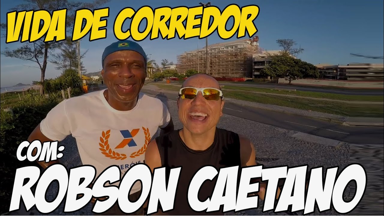 Vida de Corredor - EP 10 - Com Robson Caetano - YouTube