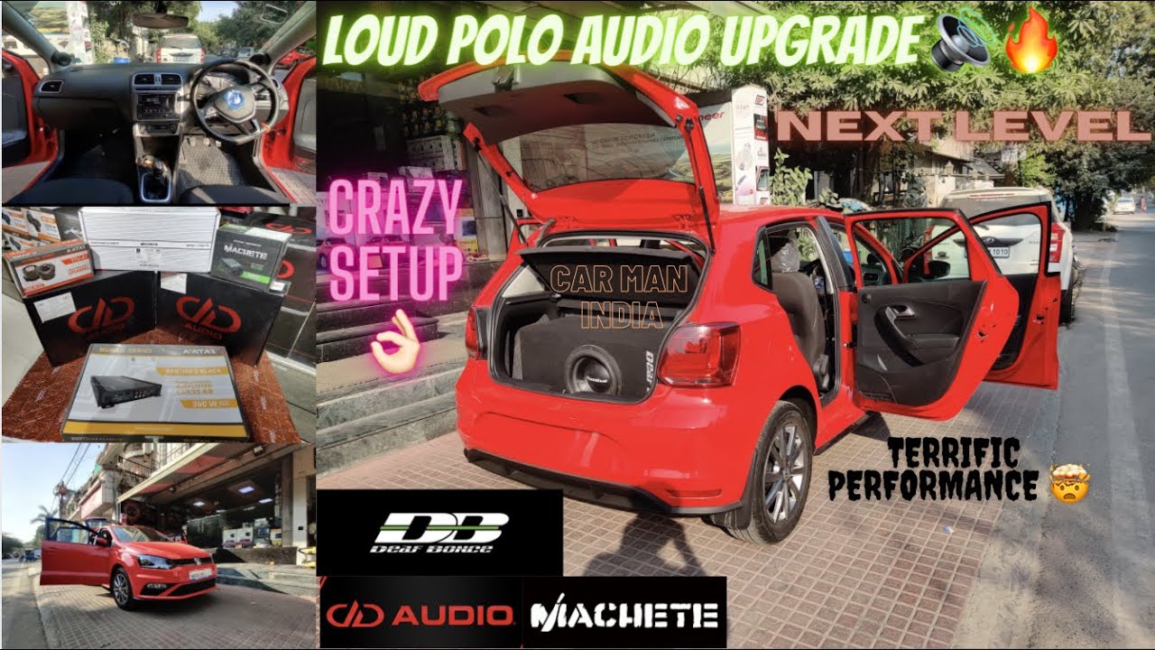 LOUD Volkswagen POLO Audio Upgrade 🔊💥| DD Audio, Deaf Bonce👌🏻 | Polo ...