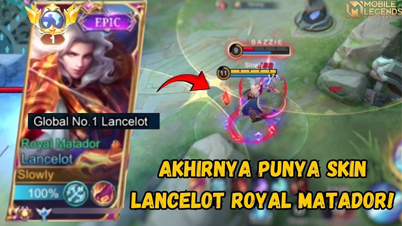 AKHIRNYA AKU MENDAPATKAN SKIN LANCELOT ROYAL MATADOR! Mobile Legends ...