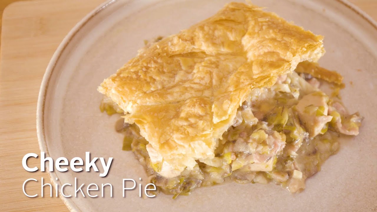 Cheeky Chicken Pie | Healthy Comfort Food - YouTube
