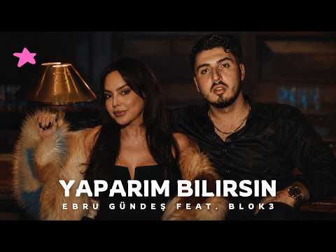 EBRU GÜNDEŞ & BLOK3  - YAPARIM BİLİRSİN (Official Audio) | Yakarım Romayı