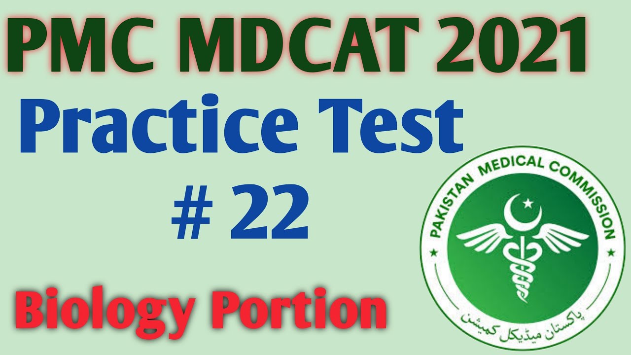 PMC Paid Practice test_22 || MDCAT PMC 2021 || Biology MCQS Solved ...
