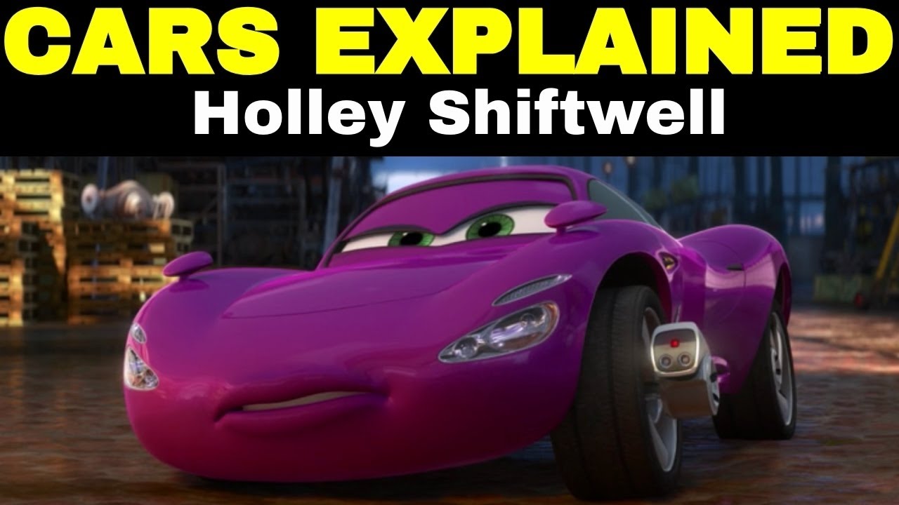 Holley Shiftwell - CARS EXPLAINED - YouTube