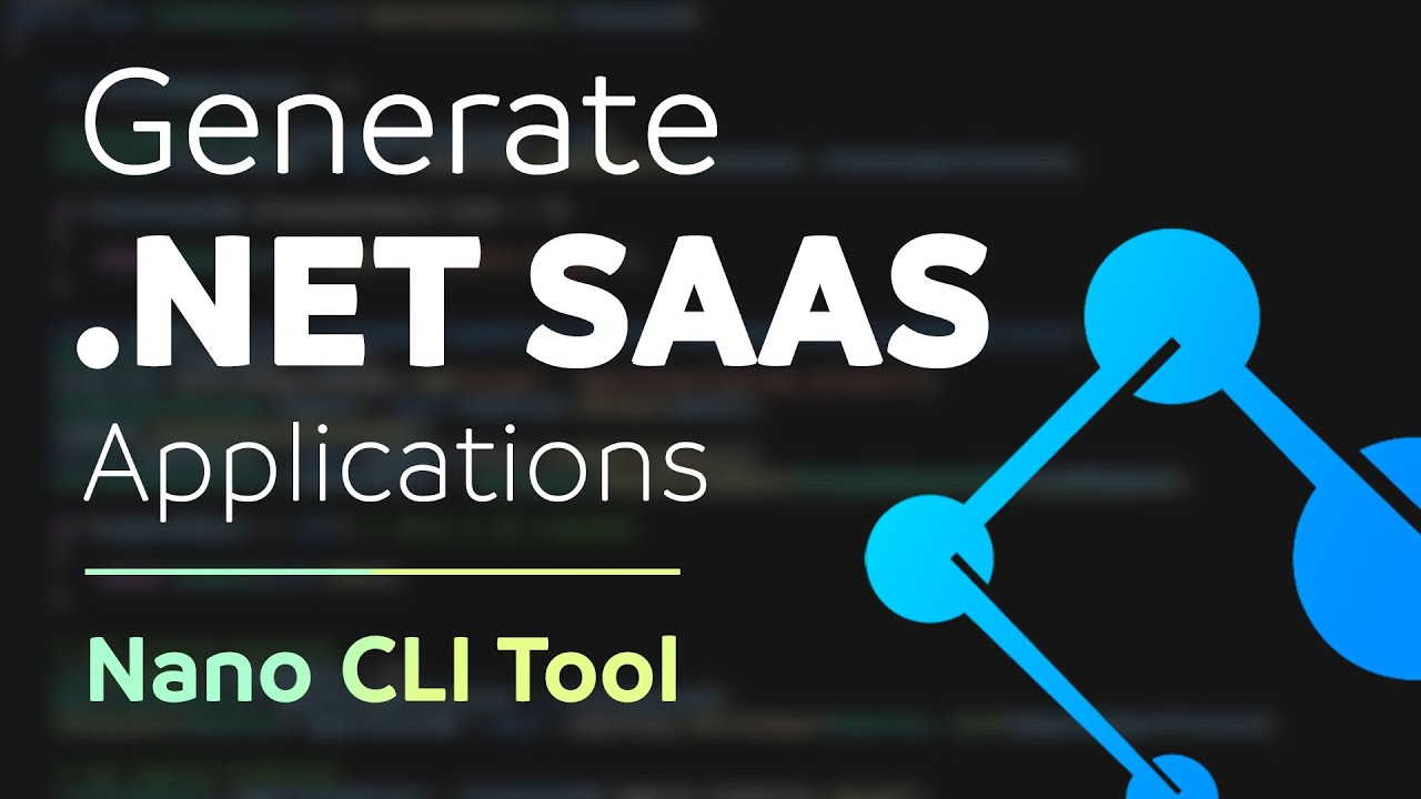 Creating .NET Apps with Nano Boilerplate CLI: Multi-Tenant SaaS ...