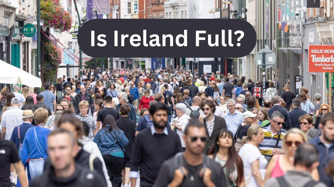 Is Ireland Full? - YouTube