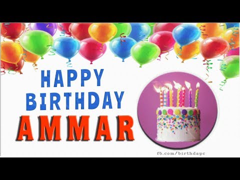 Happy Birthday AMMAR