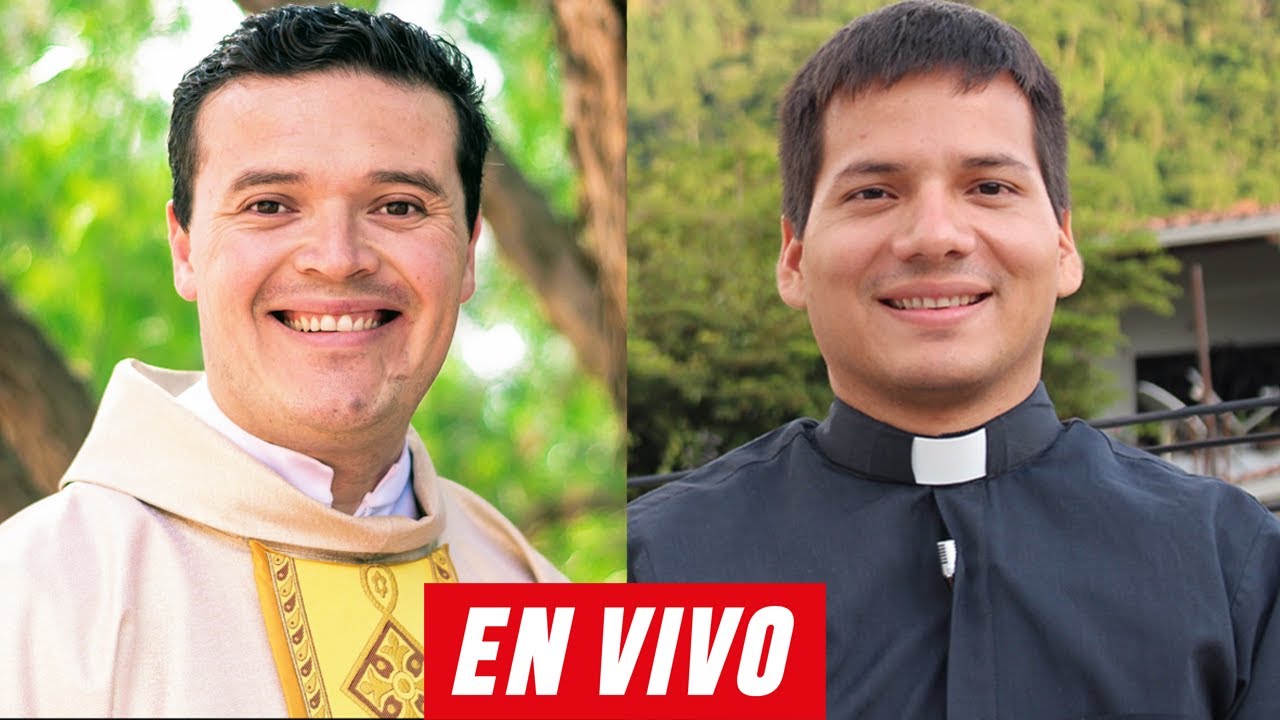 Padre Sergio y Padre Marcos Galvis EN VIVO - YouTube
