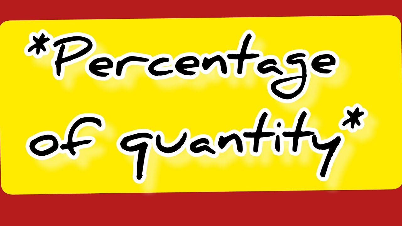 Finding percentage Of Quantity Word Problems easysolvingmaths YouTube finding-percentage-of-quantity-word-problems-easysolvingmaths-youtube