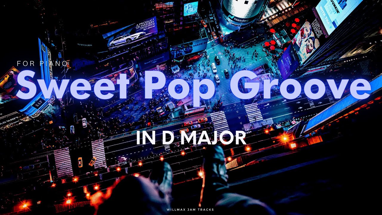 Sweet Pop Groove Backing Track in D for [Piano] - YouTube