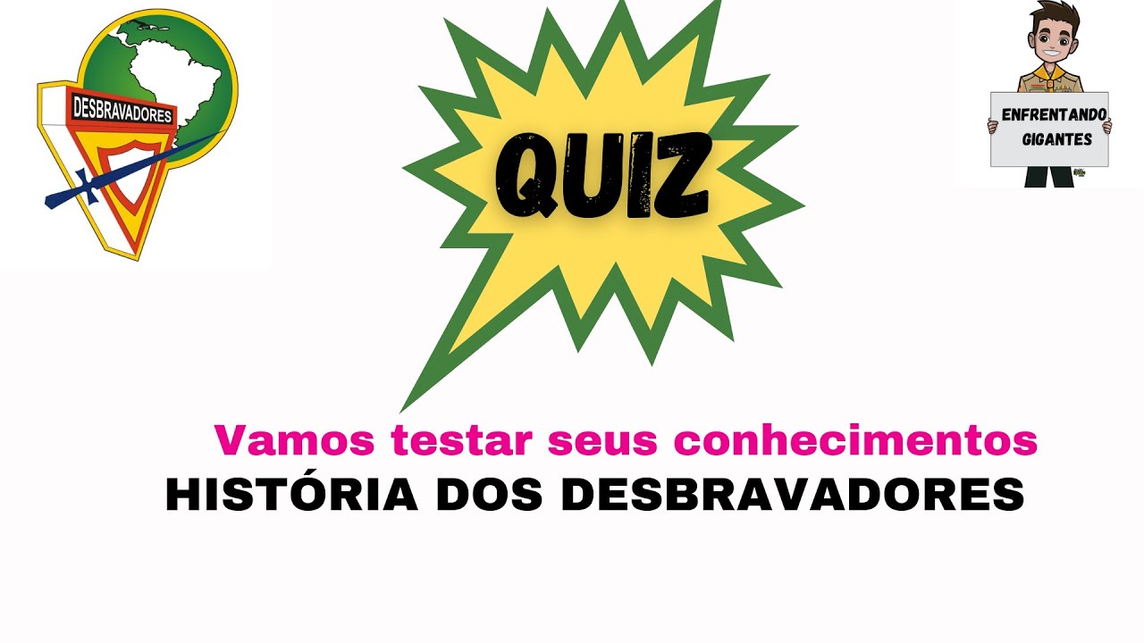 Quiz | História dos Desbravadores - YouTube