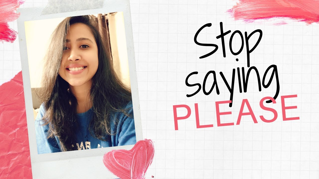 Stop saying PLEASE! Learn ENGLISH the fun way. - YouTube