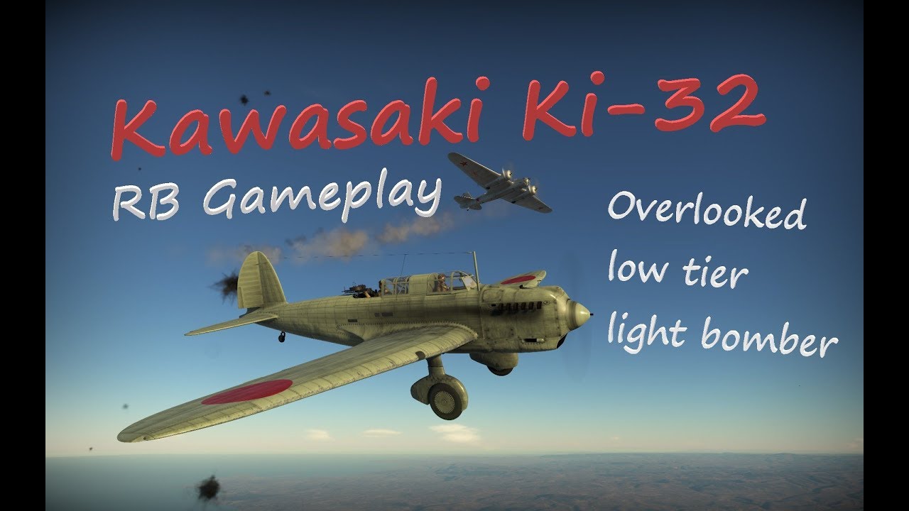Kawasaki Ki-32 // RB Gameplay // Overlooked low tier light bomber - YouTube