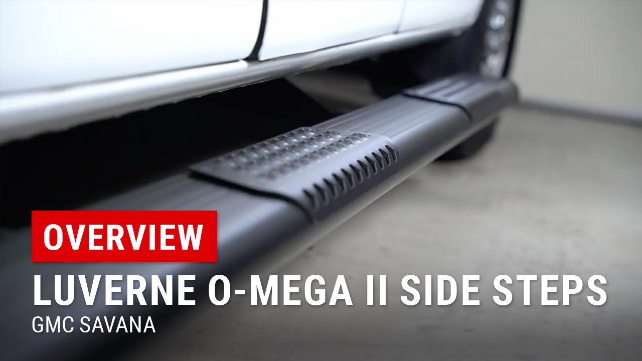 Luverne O-Mega II Side Steps for GMC Savana & Chevy Express Overview ...