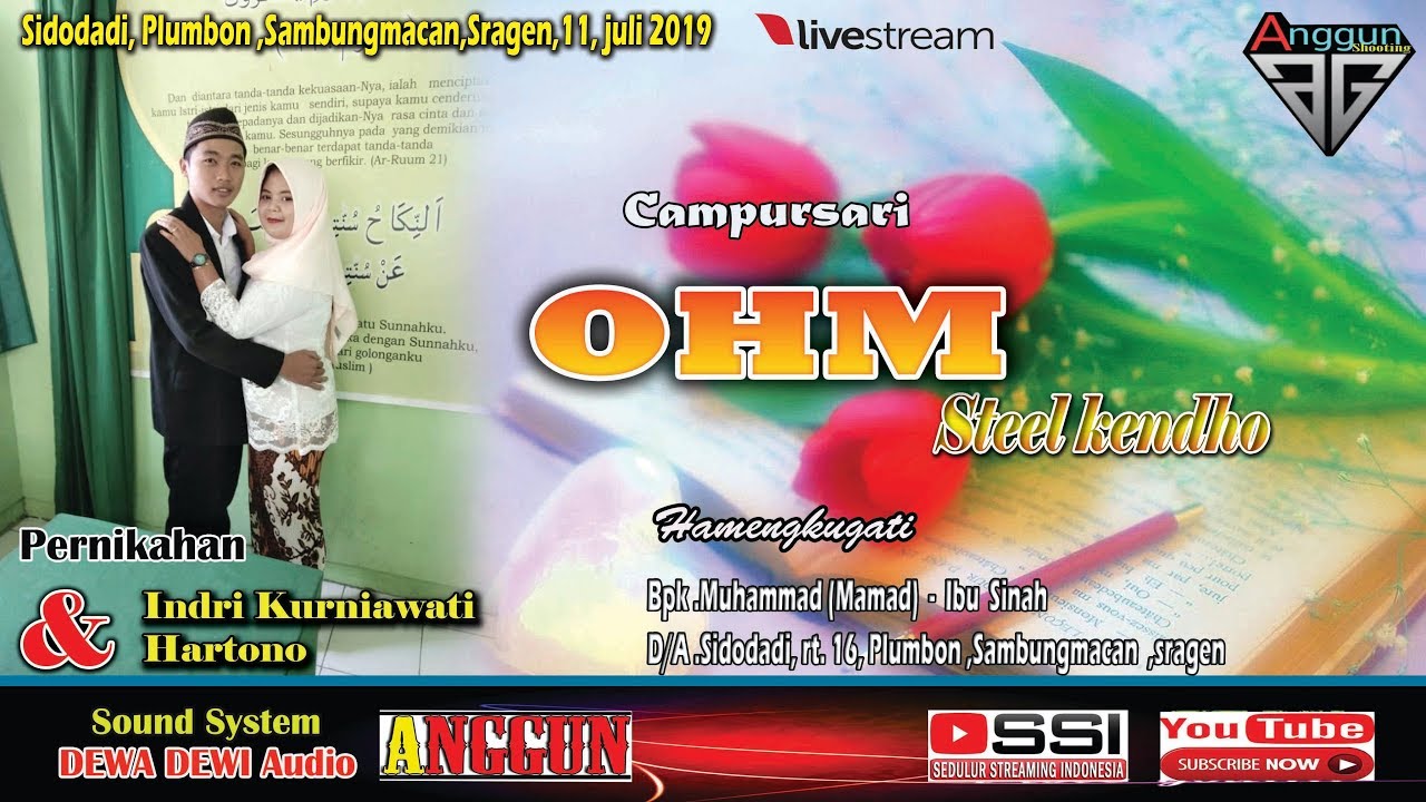 LIVE Streaming//CS.OHM Stell Kendho // ANGGUN Streaming//DEWA-DEWI ...