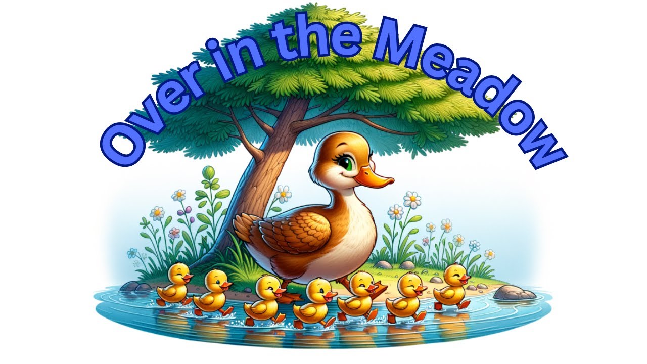 Over In The Meadow|Let The Children Play|Mother Goose Nursery Rhyme ...