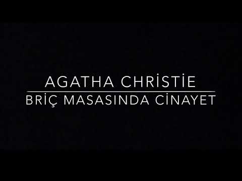 AGATHA CHRİSTİE “BRİÇ MASASINDA CİNAYET” (Sesli Kitap) 10. Bölüm