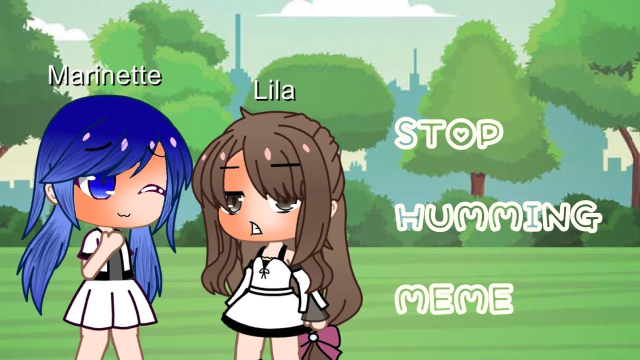 Stop humming meme| Clover Lemon - YouTube