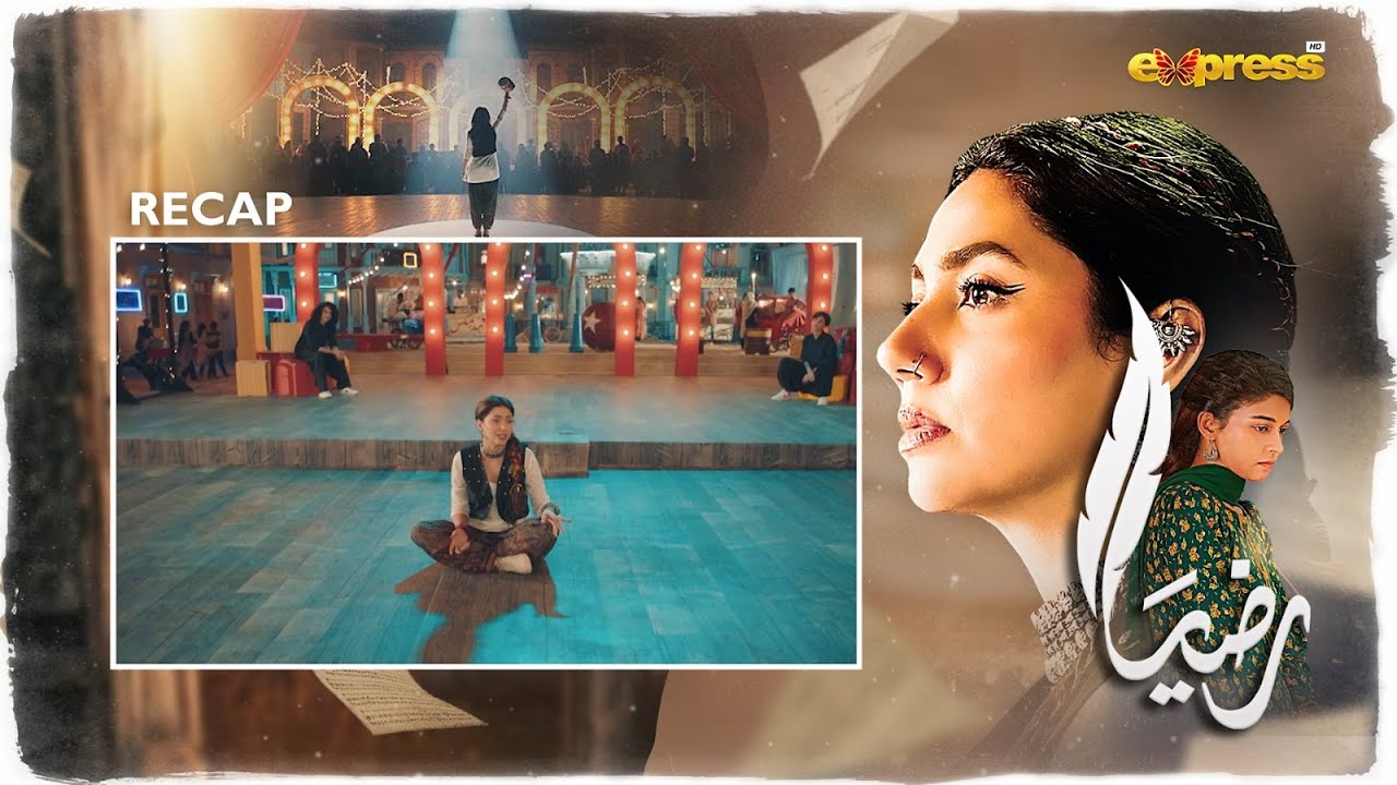 RAZIA - Episode 4 - Recap | Mahira Khan & Momal Sheikh | Express TV ...