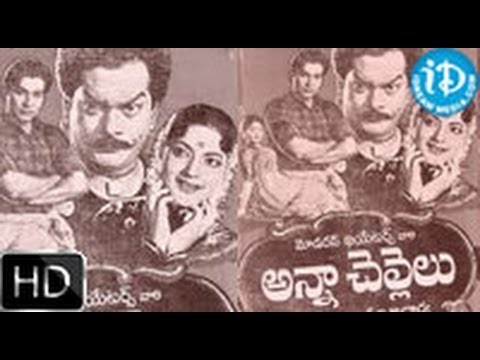 Anna Chellelu (1960) - HD Full Length Telugu Film - Rajanala - Ramana ...