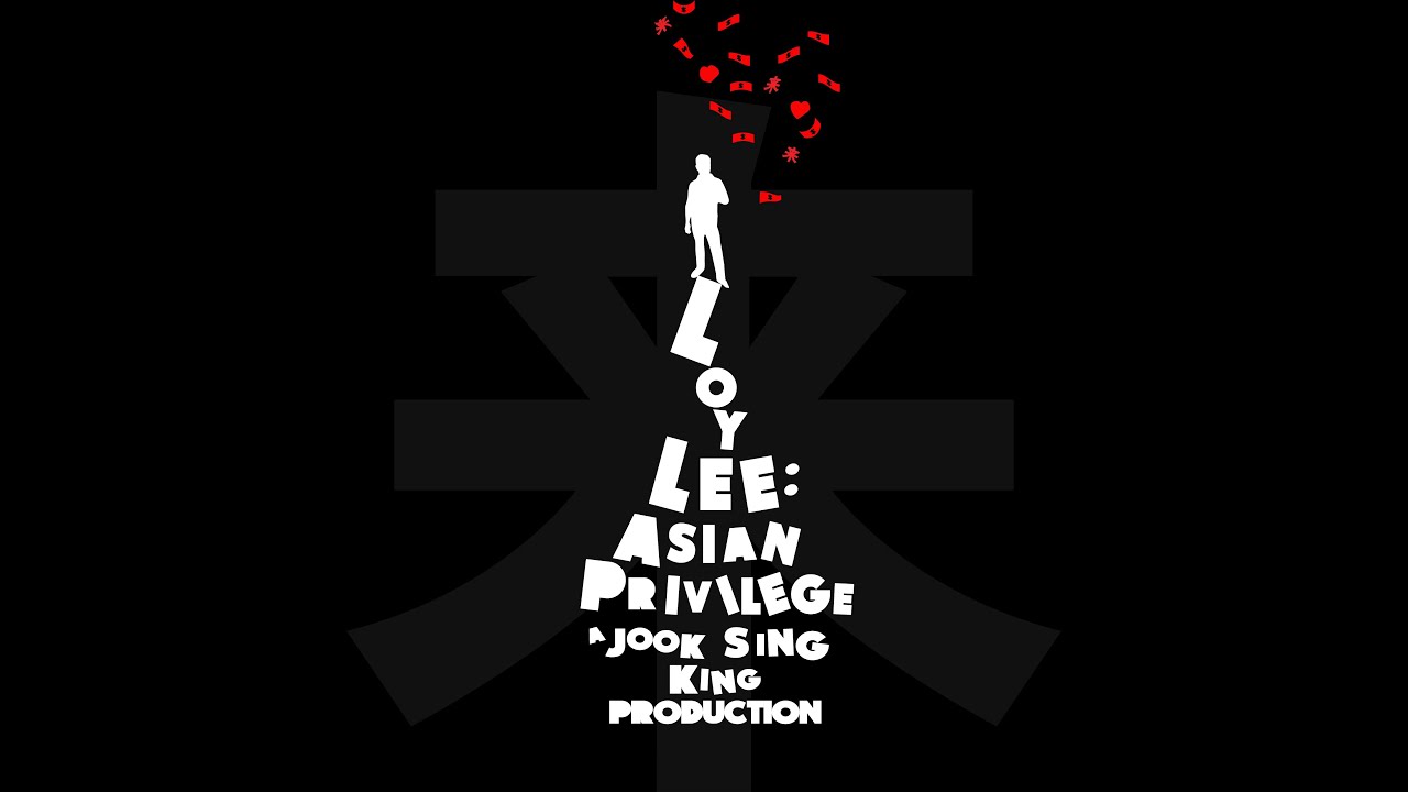 Asian Privilege [Full Album] - Loy Lee - Stand up Comedy During Covid ...