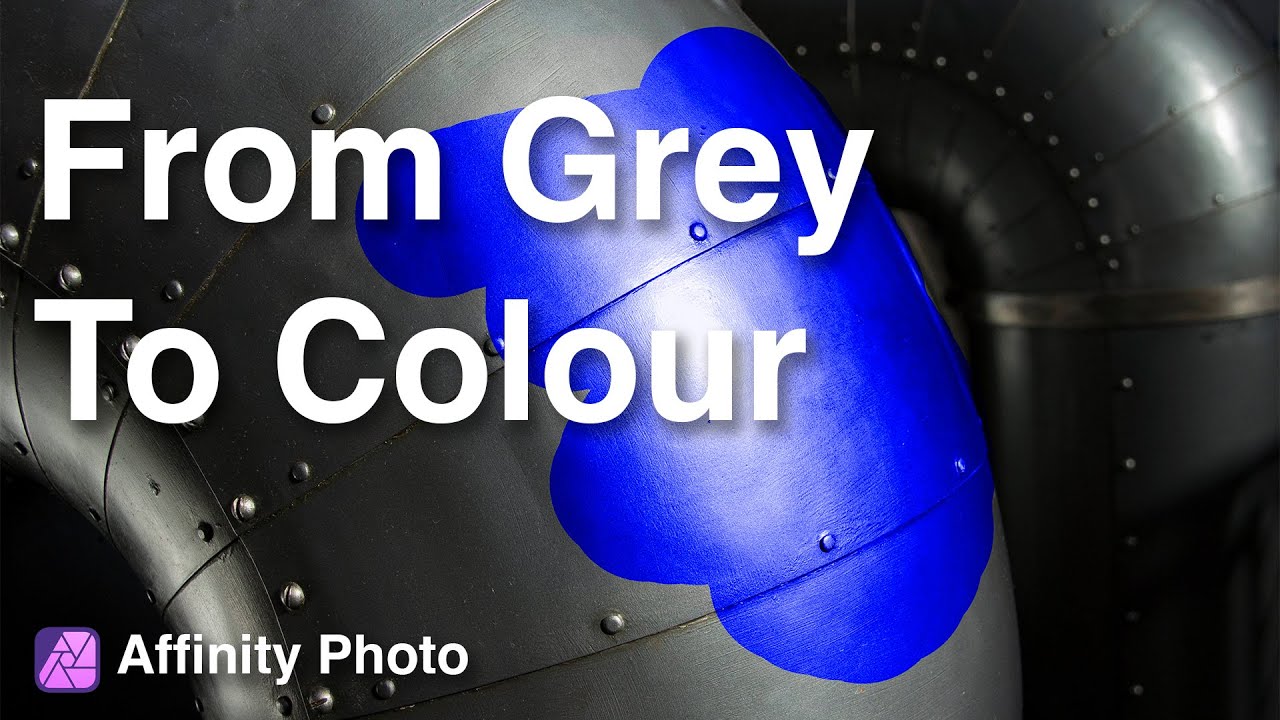 How To Replace Grey With Colour In Affinity Photo - YouTube