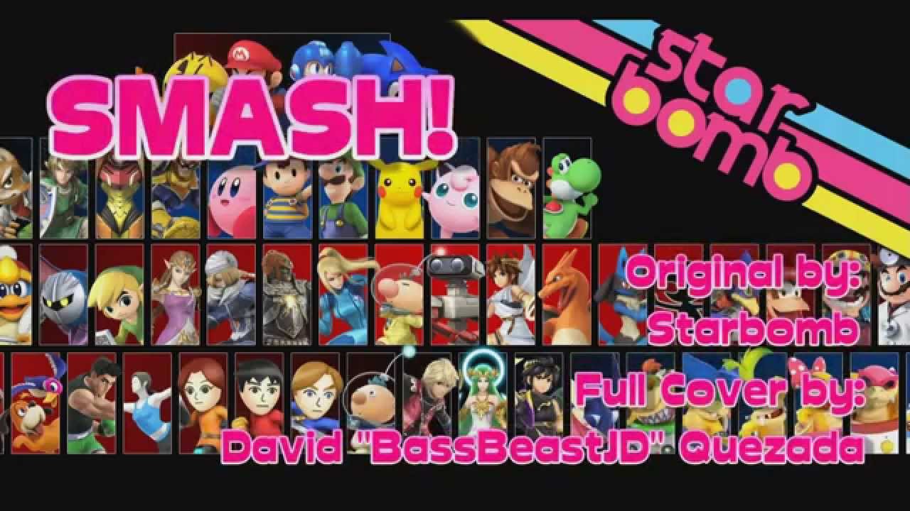 SMASH! (Starbomb Cover) - YouTube