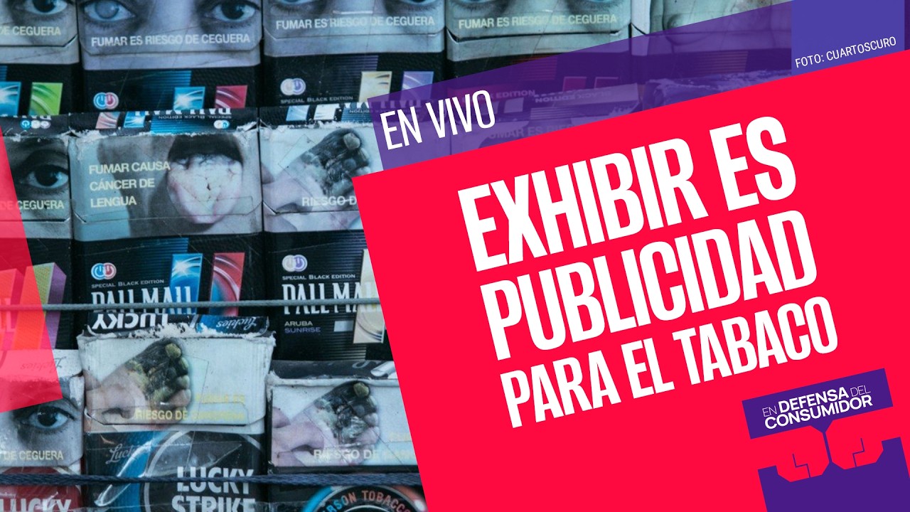 #EnDefensaDelConsumidor ¬ Prohibir exhibición de tabaco ayudaría a ...
