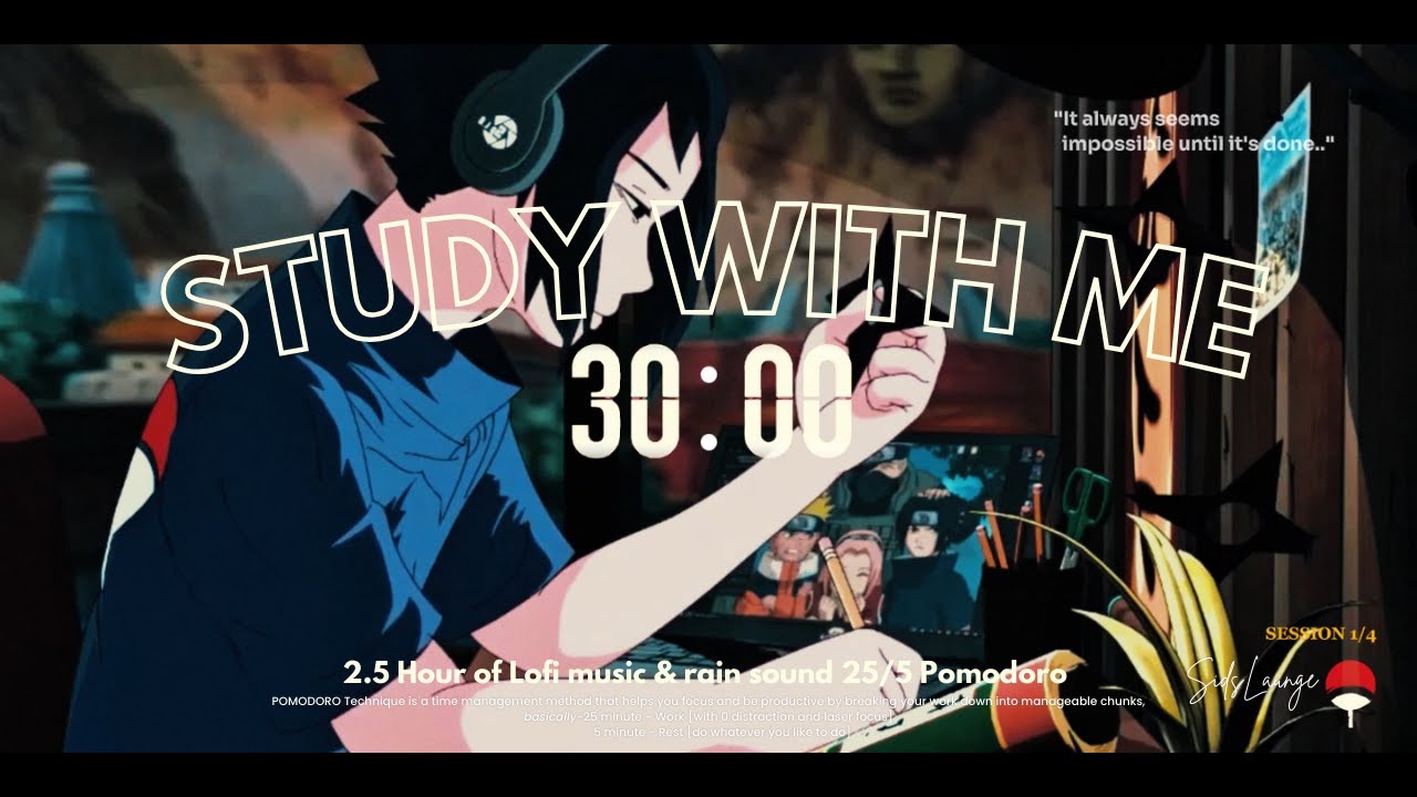 2.5-hour STUDY with SASUKE. - YouTube