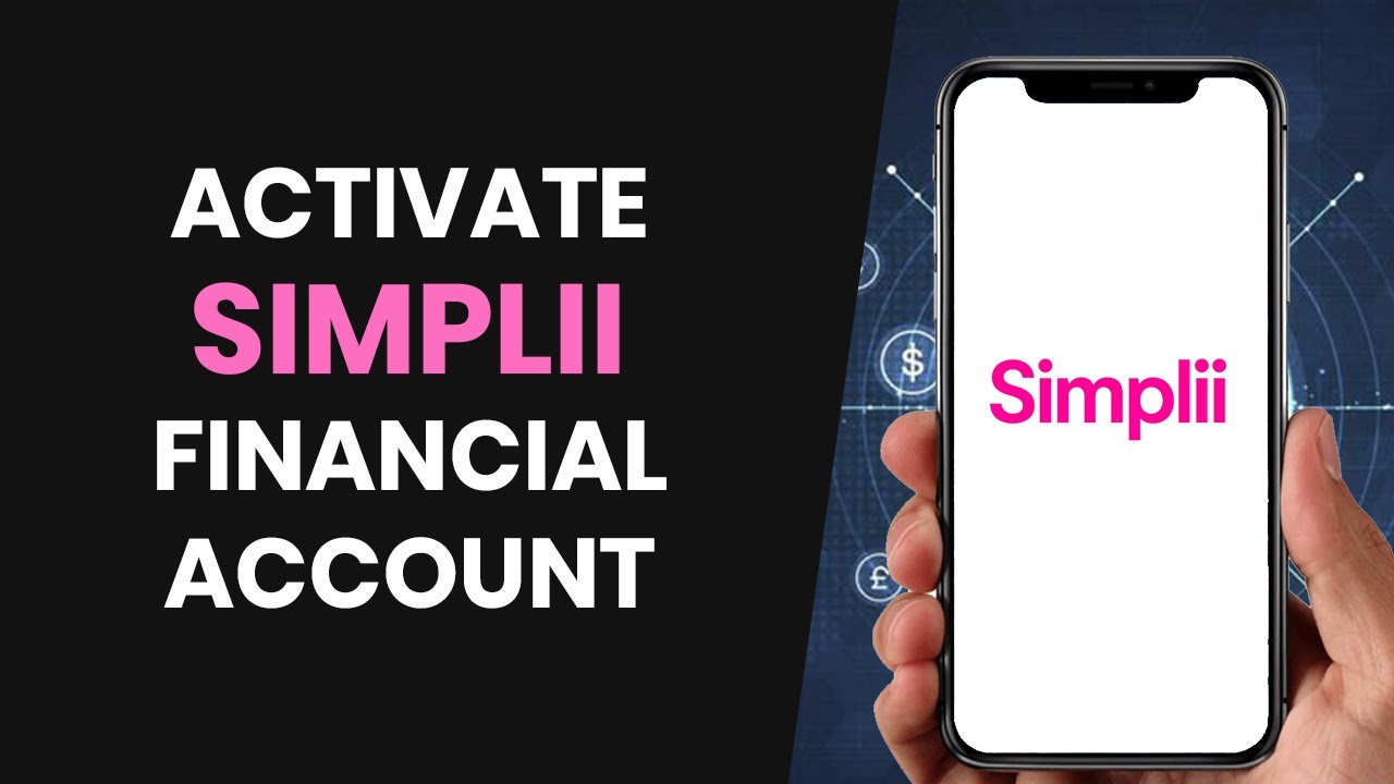 How to PROPERLY Activate Simplii Financial Account (FULL GUIDE) - YouTube