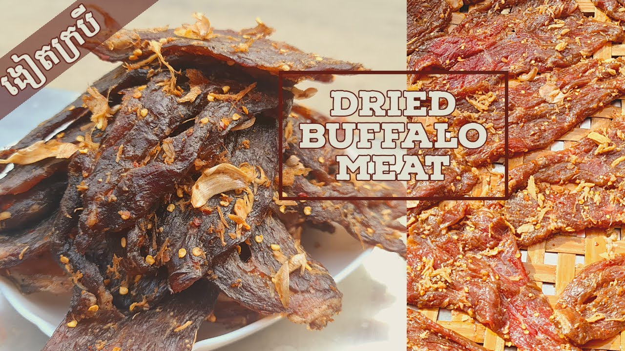 របៀបធ្វើ សាច់ងៀត ក្របី | How to Make Dried Buffalo Meat | DryFood ...