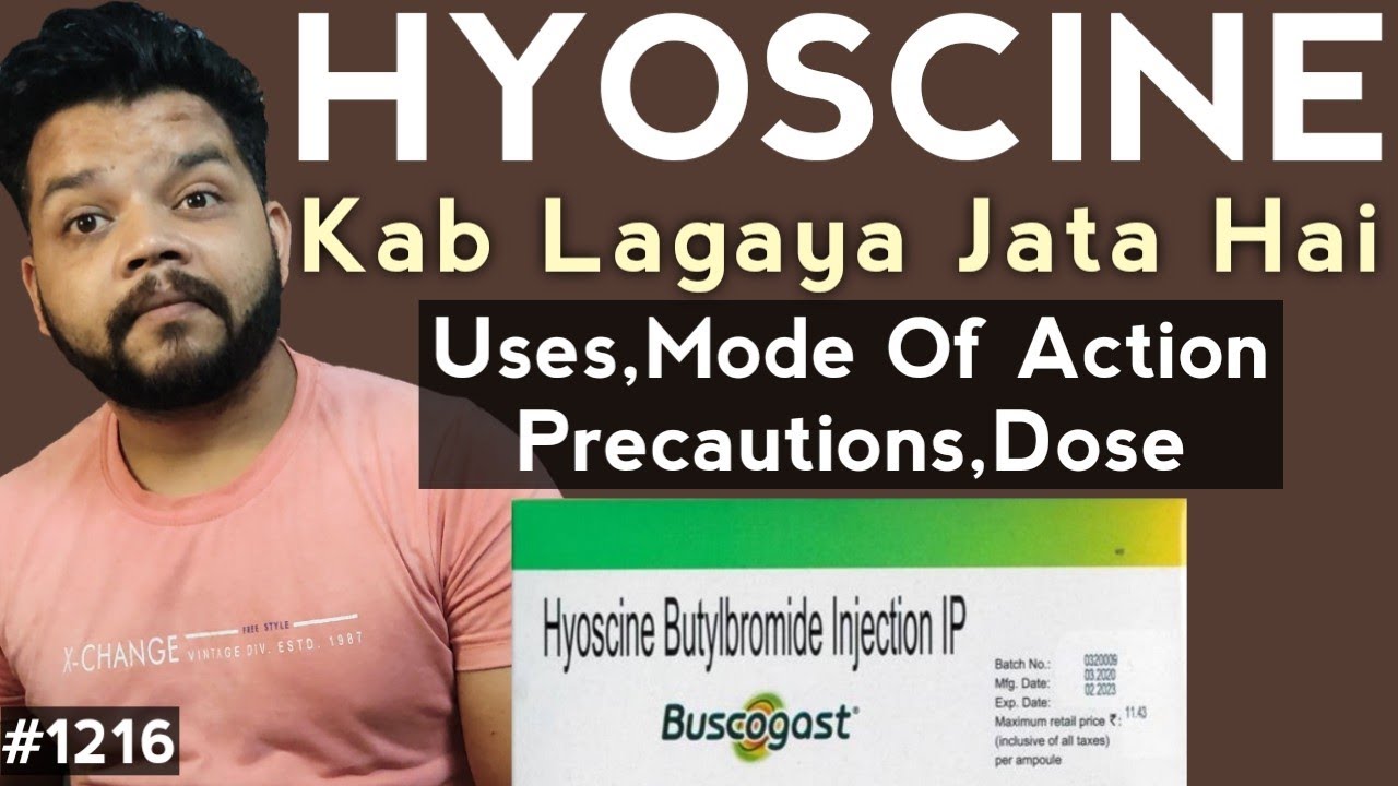 Hyoscine Butylbromide Injection | Buscogast Injection Review In Hindi ...