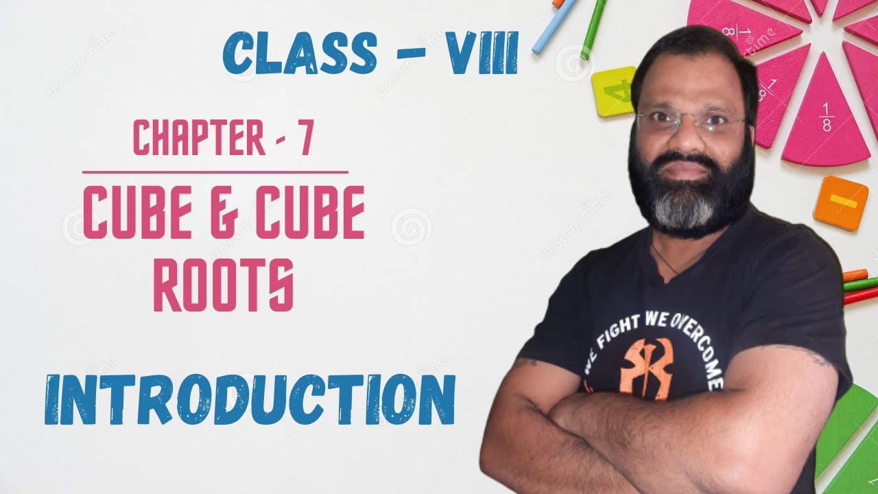 Class VIII CBSE | Ch-7 Cube & Cube Roots | Introductions | - YouTube