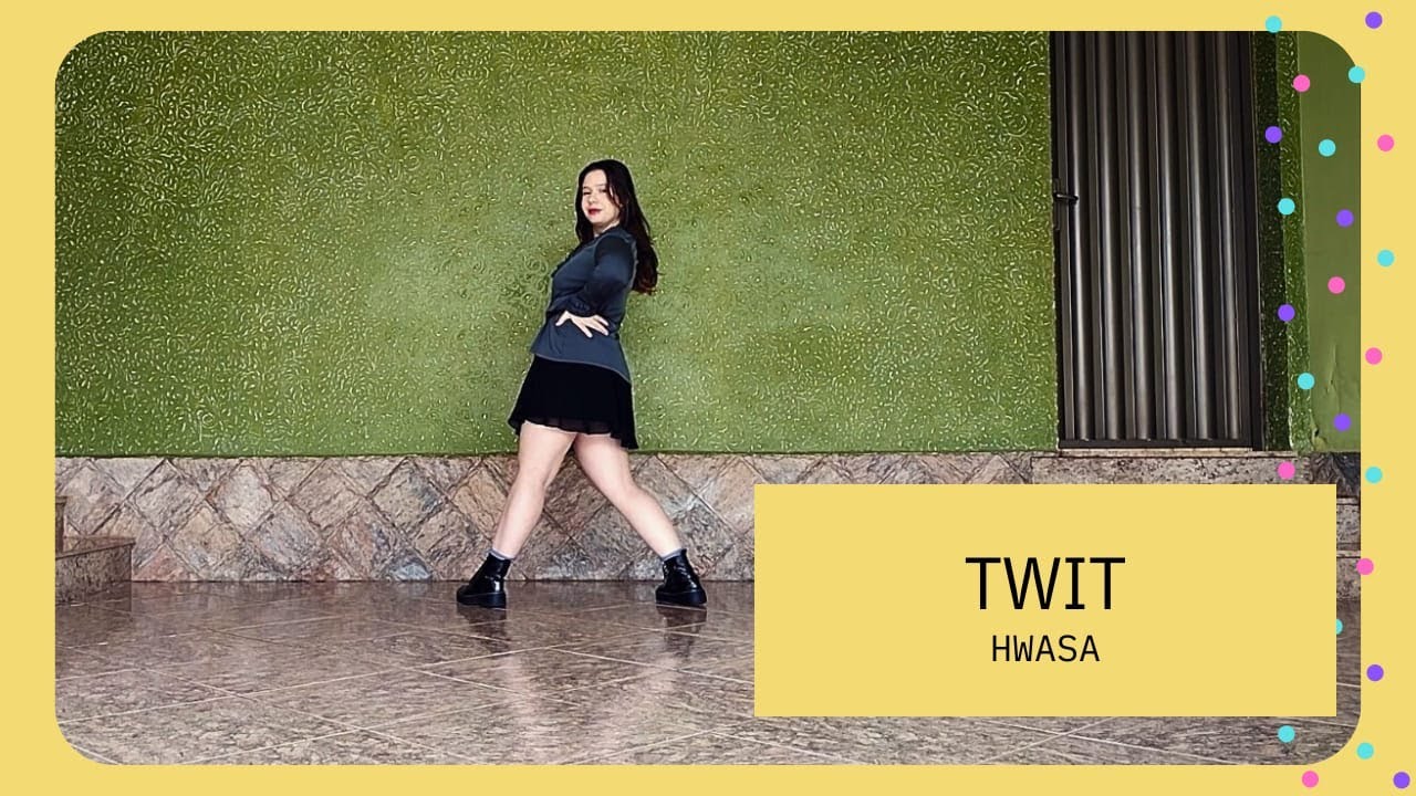 TWIT - HWASA dance cover - YouTube