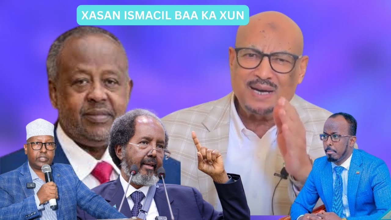 Xasan Sheekh waxa ka xun Ismaaciil Cumar Geele, .... Faysal Cali ...