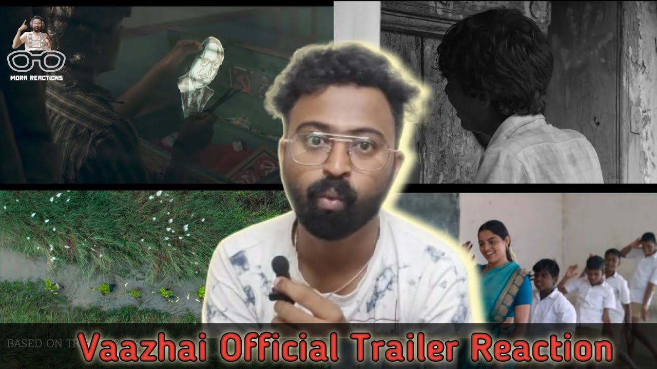 Vaazhai - Official Trailer Reaction | Kalaiyarasan | Nikhila Vimal ...